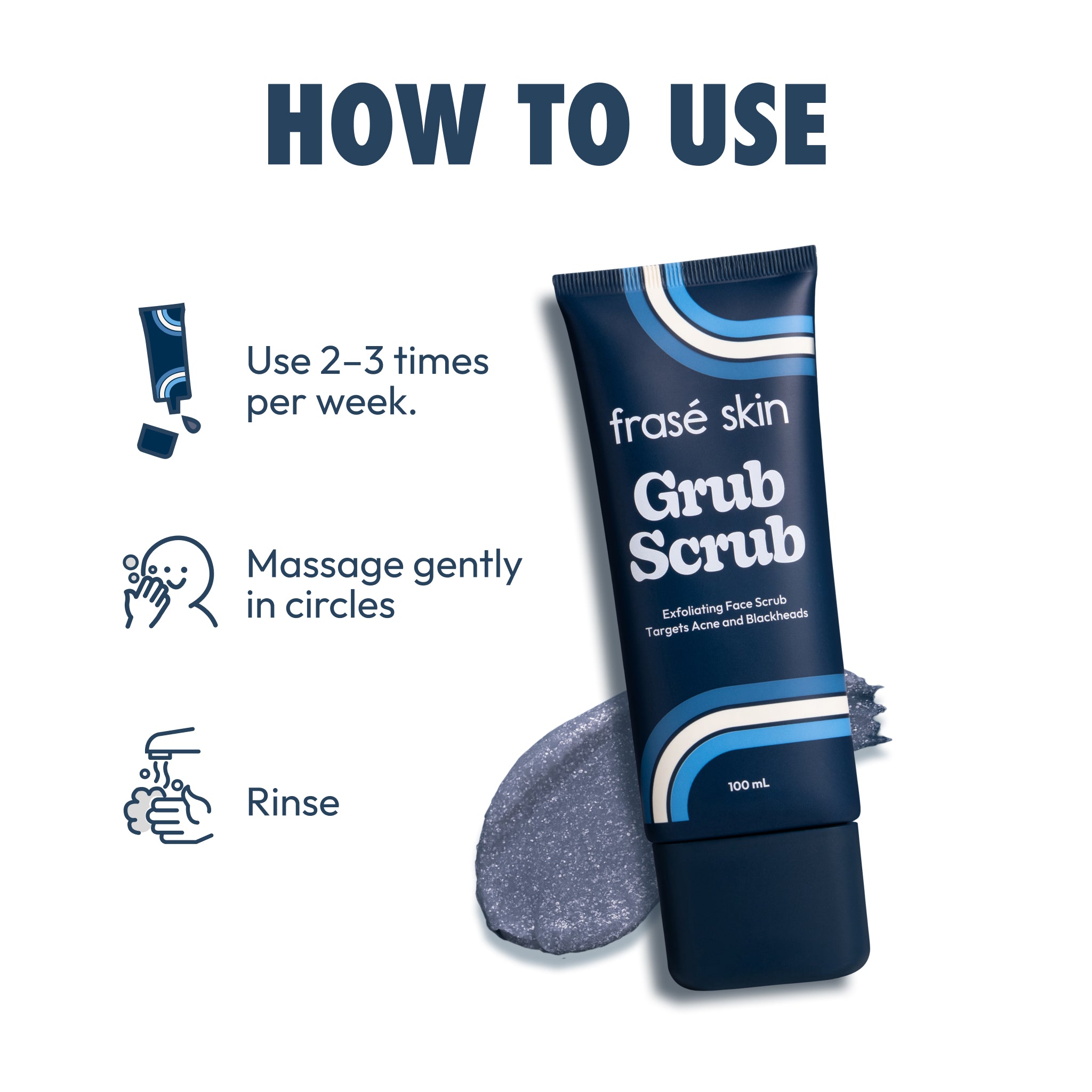 Grub Scrub – Frasé Skin